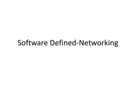 Software Defined Networking