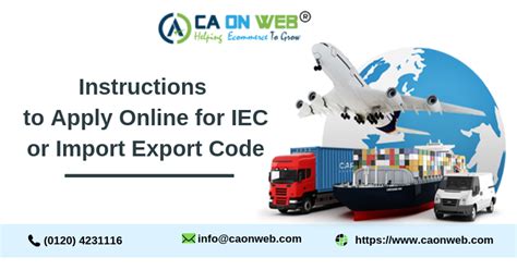Instructions To Apply Online For IEC Or Import Export Code CAONWEB