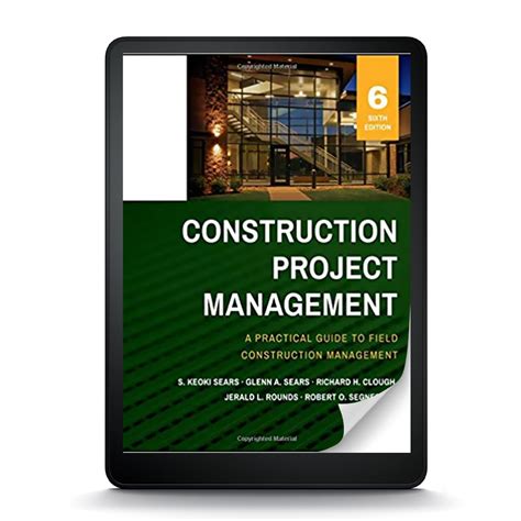 Construction Project Management A Comprehensive Guide For Success 6th