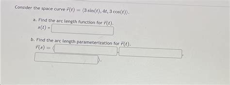 solved consider the space curve