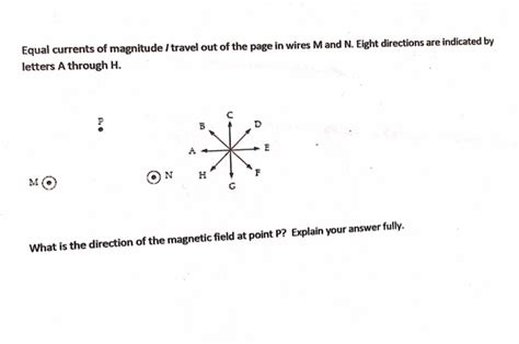 Solved Equal Currents Of Magnitude Travel Out Of The Page