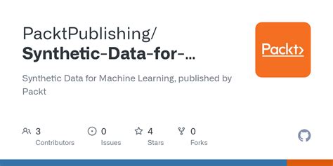 github packtpublishing synthetic data for machine learning synthetic