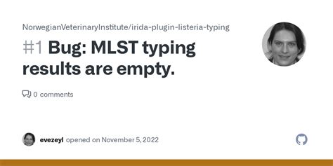 Bug Mlst Typing Results Are Empty · Issue 1 · Norwegianveterinaryinstituteirida Plugin