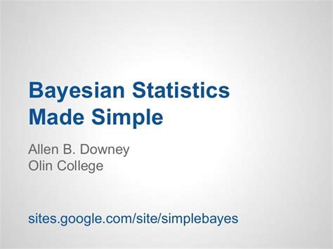 An Introduction To Bayesian Statistics Using Python By Allen Downey