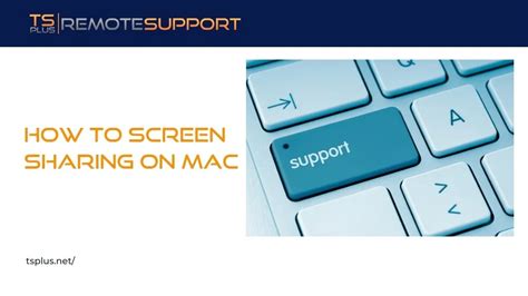 How To Screen Sharing On Mac Tsplus