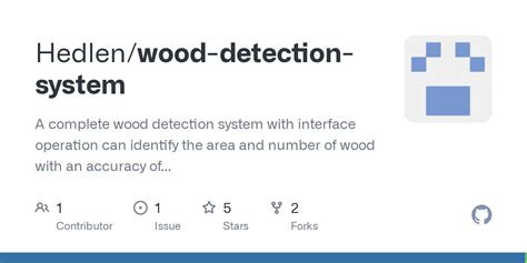 Github Hedlen Wood Detection System A Complete Wood Detection System With Interface Operation
