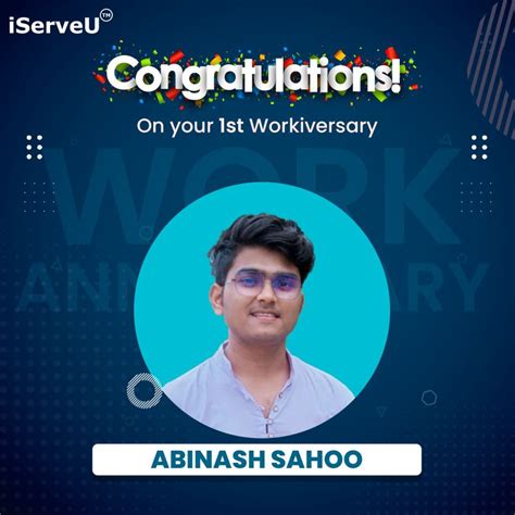 Iserveu On Linkedin Congratulations Abinash Sahoo On 1st Year Of Exceptional Dedication