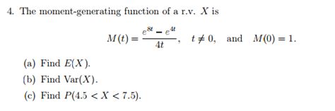 solved the moment generating function of a r v x is