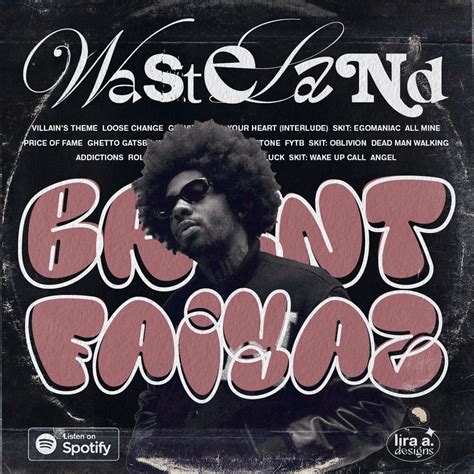 Brent Faiyaz Wasteland Album Cover Behance