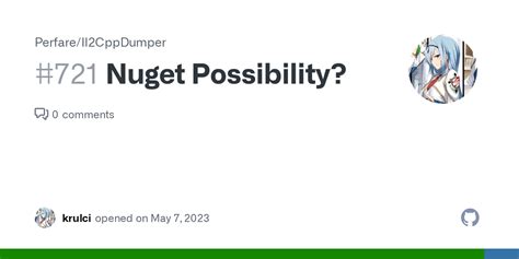 Nuget Possibility · Issue 721 · Perfareil2cppdumper · Github