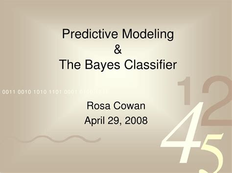 Ppt Predictive Modeling And The Bayes Classifier Powerpoint