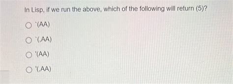 solved in lisp what is the result of the above 1 2 3 4 5in