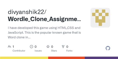 github divyanshik22 wordle clone assignment i have developed this