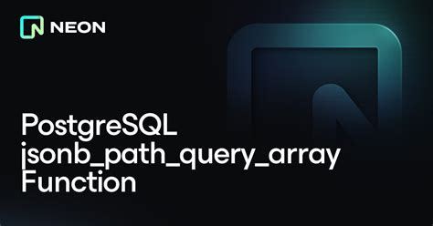 Postgresql Jsonbpathqueryarray Function