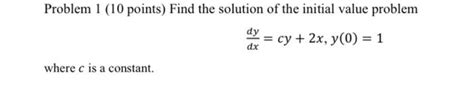 Solved Problem 1 10 Points Find The Solution Of The