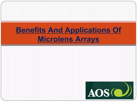 Benefits And Applications Of Microlens Arrays Pptx Photography Arts And Crafts