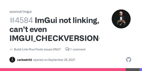 ImGui Not Linking Can T Even IMGUI CHECKVERSION Ocornut Imgui Discussion GitHub