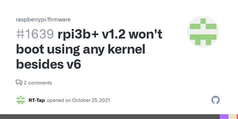 Rpi3b V12 Wont Boot Using Any Kernel Besides V6 · Issue 1639