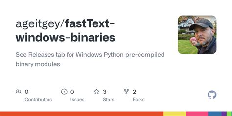 Releases · Ageitgeyfasttext Windows Binaries · Github