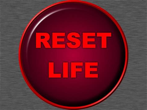 Me Myself And My Thoughts Life And Reset Button
