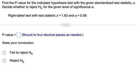 Solved Find The P Value For The Indicated Hypothesis Test