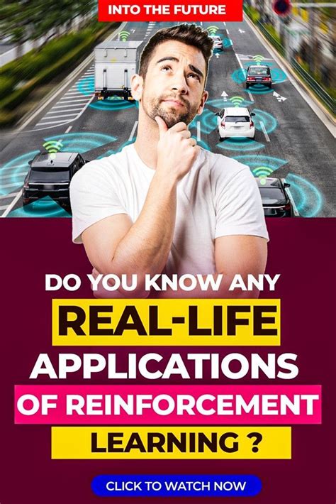 Do You Know Any Real Life Applications Of Reinforcement Learning Artofit