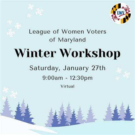 2024 Winter Workshop Lwvmd