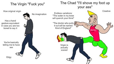 Ill Stick My Foot So Far Up Your Ass Even More Shit Will Start Coming