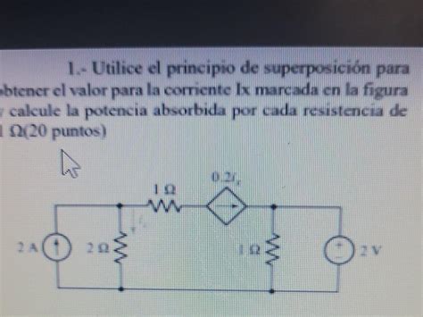 Solved Use The Principle O Superposition Not Kcl To Find