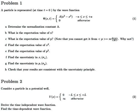 Solved Problem 1 A Particle Is Represented At Time T 0 By The Wave Function Î¨ X T A E