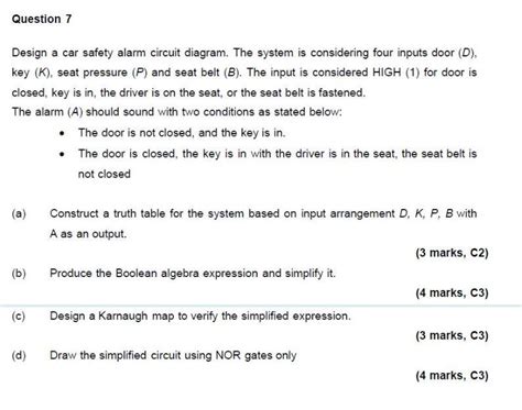 solved question 7 design a car safety alarm circuit diagram