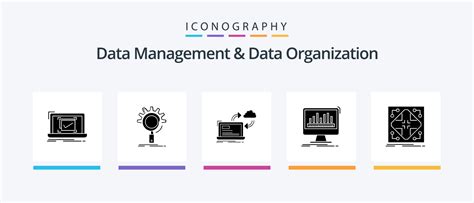 Data Management And Data Organization Glyph 5 Icon Pack Including