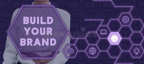 sign displaying build your brand business concept make a commercial