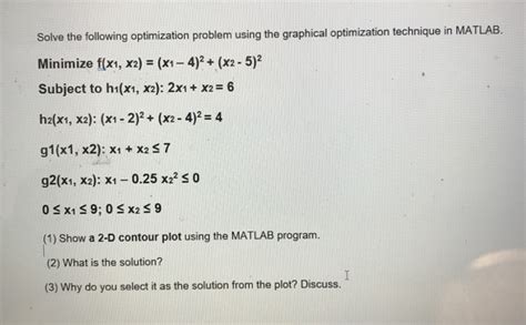 Solved Solve The Following Optimization Problem Using The