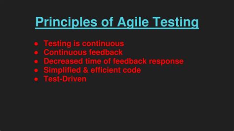 Ppt Agile Testing Methodology Principles Of Agile Testing