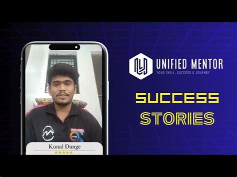 Unified Mentor On Linkedin Kunal Danges Unified Mentor Review A