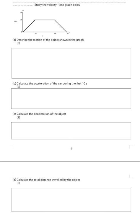 Solved Study The Velocity Time Graph Below A Describe The Chegg