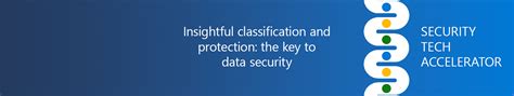 Insightful Classification And Protection Are Key To Data Security