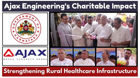 Ajax Engineering Charitable Trust Initiatives Enhancing Healthcare Access Youtube