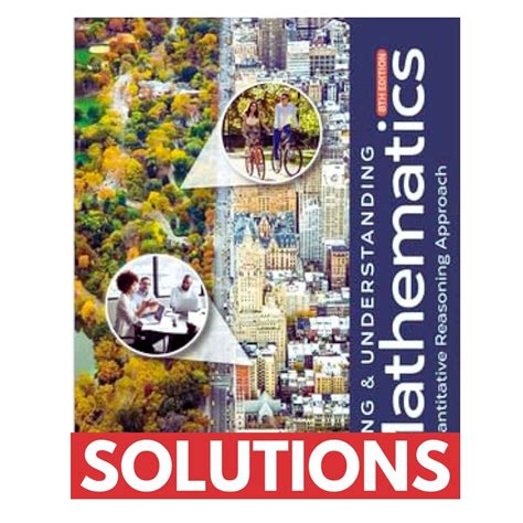 Solutions Manual For Using And Understanding Mathematics Th Edition By Bennett