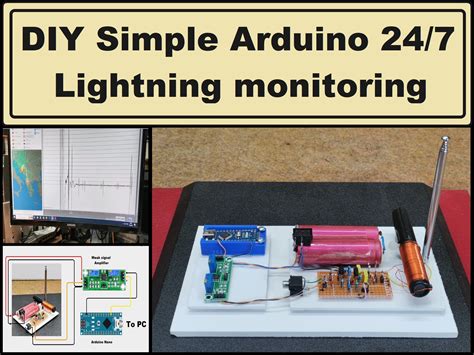 diy simple arduino 24 7 lightning monitoring system with graph and data