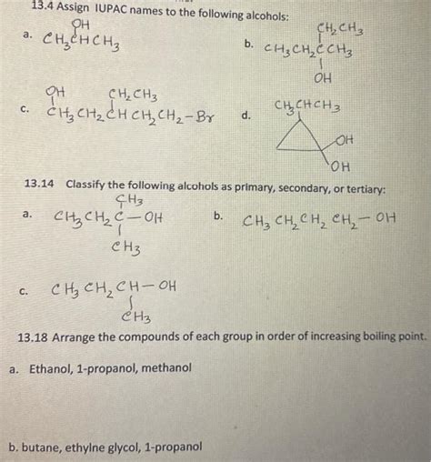 13.4 Assign IUPAC names to the following alcohols: a. | Chegg.com