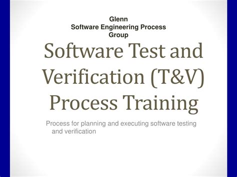 Ppt Software Test And Verification Tandv Process Training Powerpoint