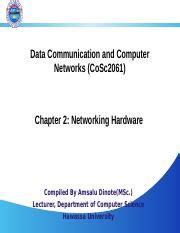 Chapter 2 Networking Hardware Pptx Hawassa University Data Communication And Computer Networks