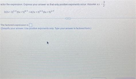 Solved Factor The Expression Express Your Answer So That