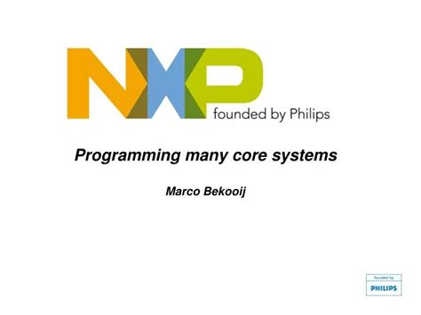 Ppt Programming Many Core Systems Marco Bekooij Powerpoint Presentation Id4791267