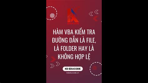 Vba Excel Ứng Dụng Hàm Vba Kiểm Tra đường Dẫn Là File Là Folder Hay Là Không Hợp Lệ Youtube