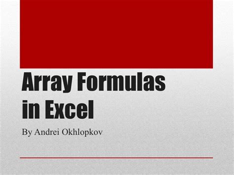 Tutorial About Array Formulas In Excel EFinancialModels