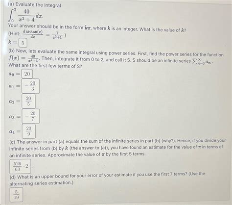 solved a ﻿evaluate the integral∫0240x2 4dxyour answer