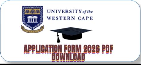 Uwc Application Form 2026 Pdf Download Apply At Cput